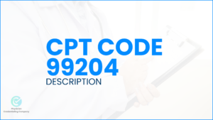 How Do You Bill Under Cpt Code 99204 In Healthcare?